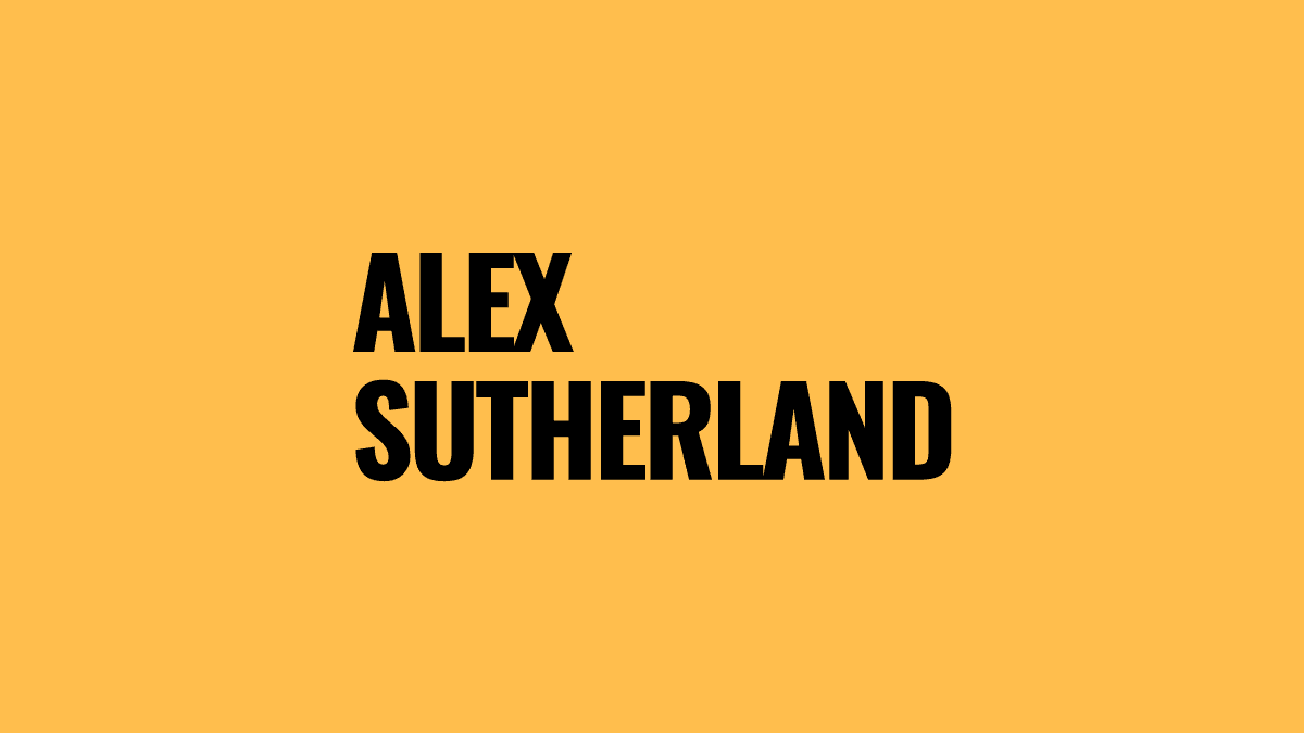 About - Alex Sutherland